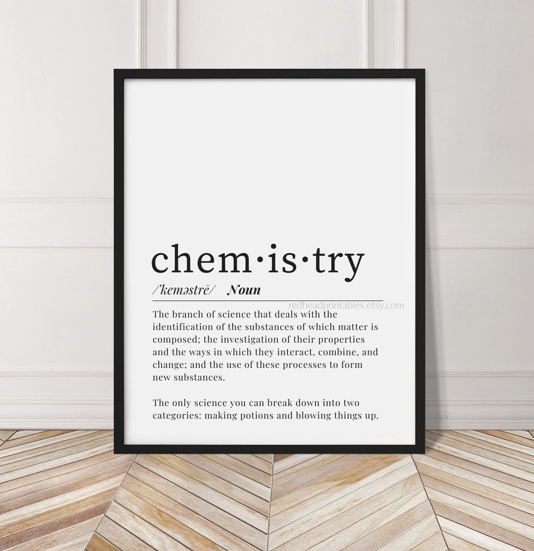 Chemistry Definition Printable Wall Art, Chemistry Teacher Gift ...