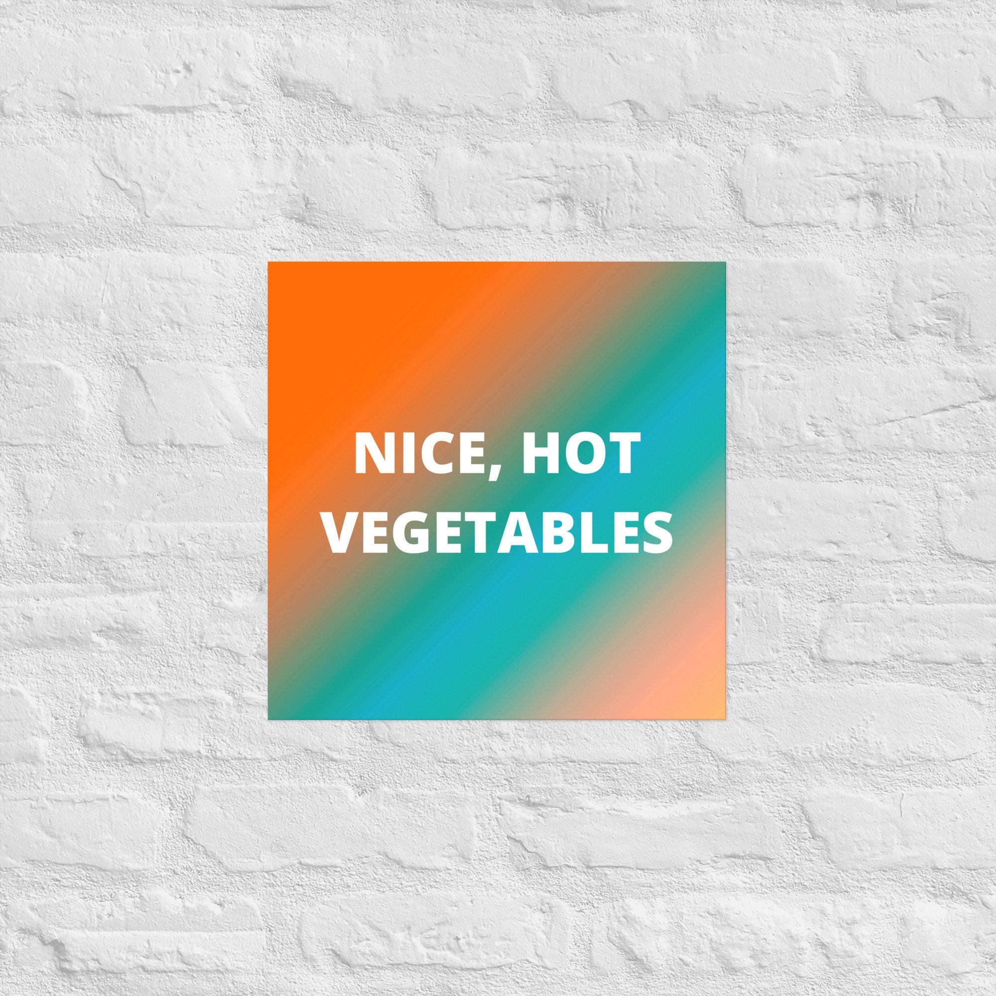 Nice Hot Vegetables Poster, OMITB Print - Etsy