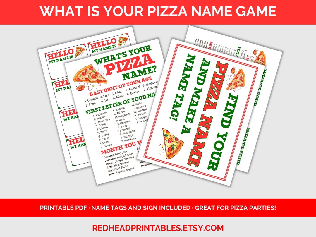 Whats Your Pizza Name Printable Game With Nametags and Sign, Pizza ...