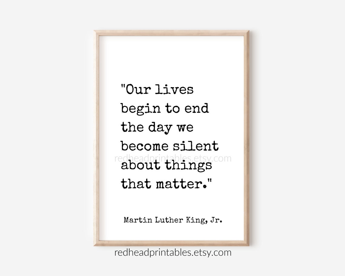 Martin Luther King Quote Printable Wall Art, MLK Jr Quote, Our Lives ...