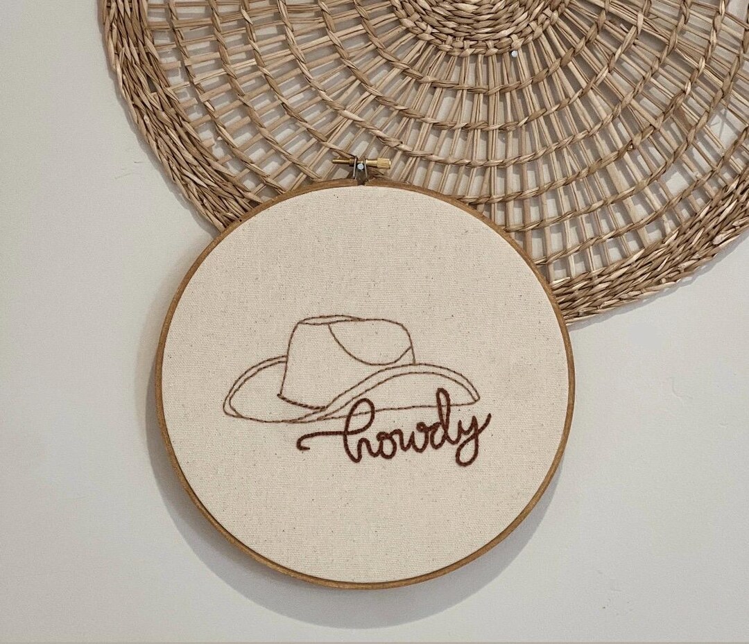 Howdy Embroidery Art • Western Embroidery Art • Cowboy Hat Embroidery ...
