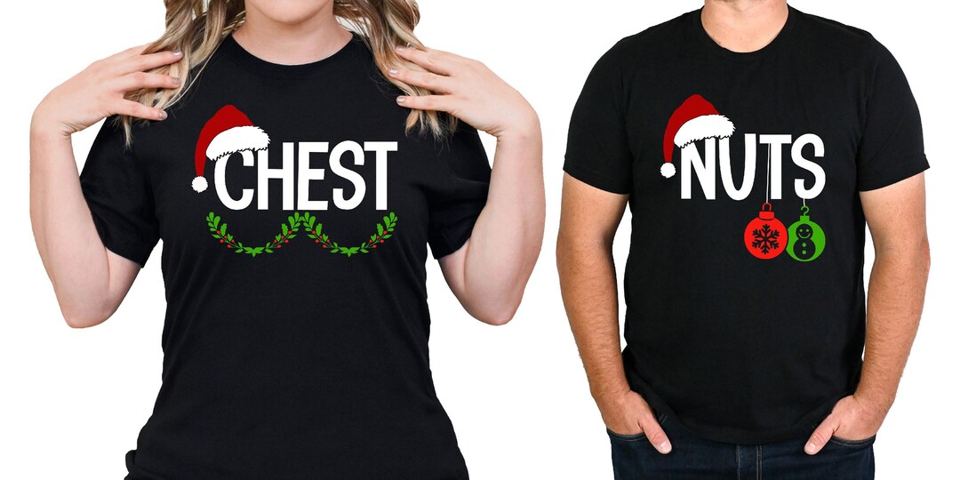 Funny Chest Nuts Matching Christmas Shirts, Couples Holiday T-shirts - Etsy