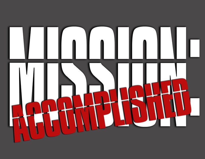 Mission Accomplished Digital Download for Missionary Homecoming - Etsy
