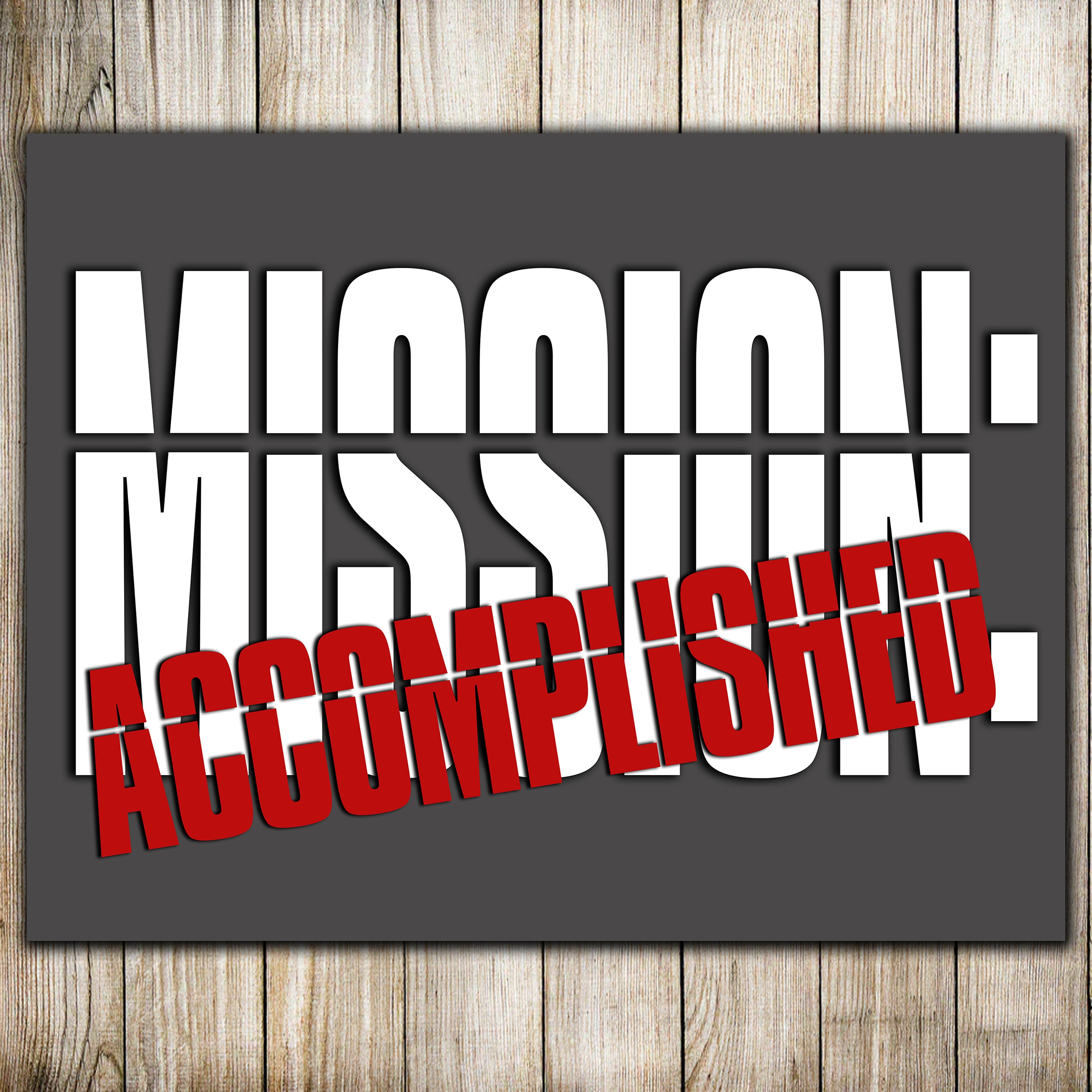 Mission Accomplished Digital Download for Missionary Homecoming - Etsy