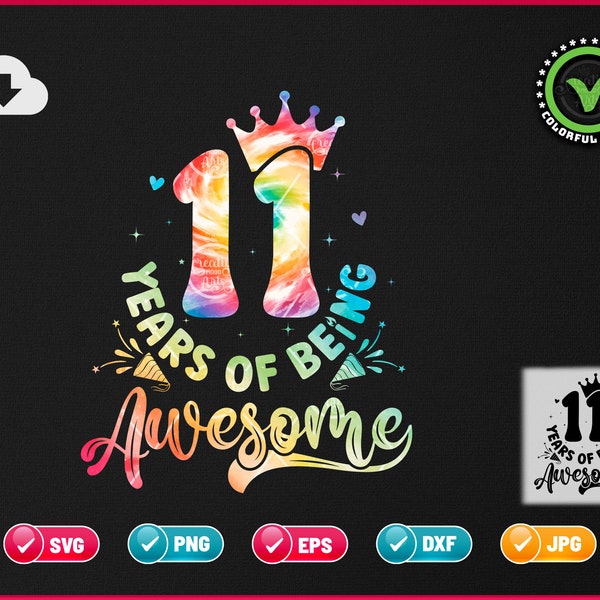 11 Years of Being Awesome Png File - Etsy
