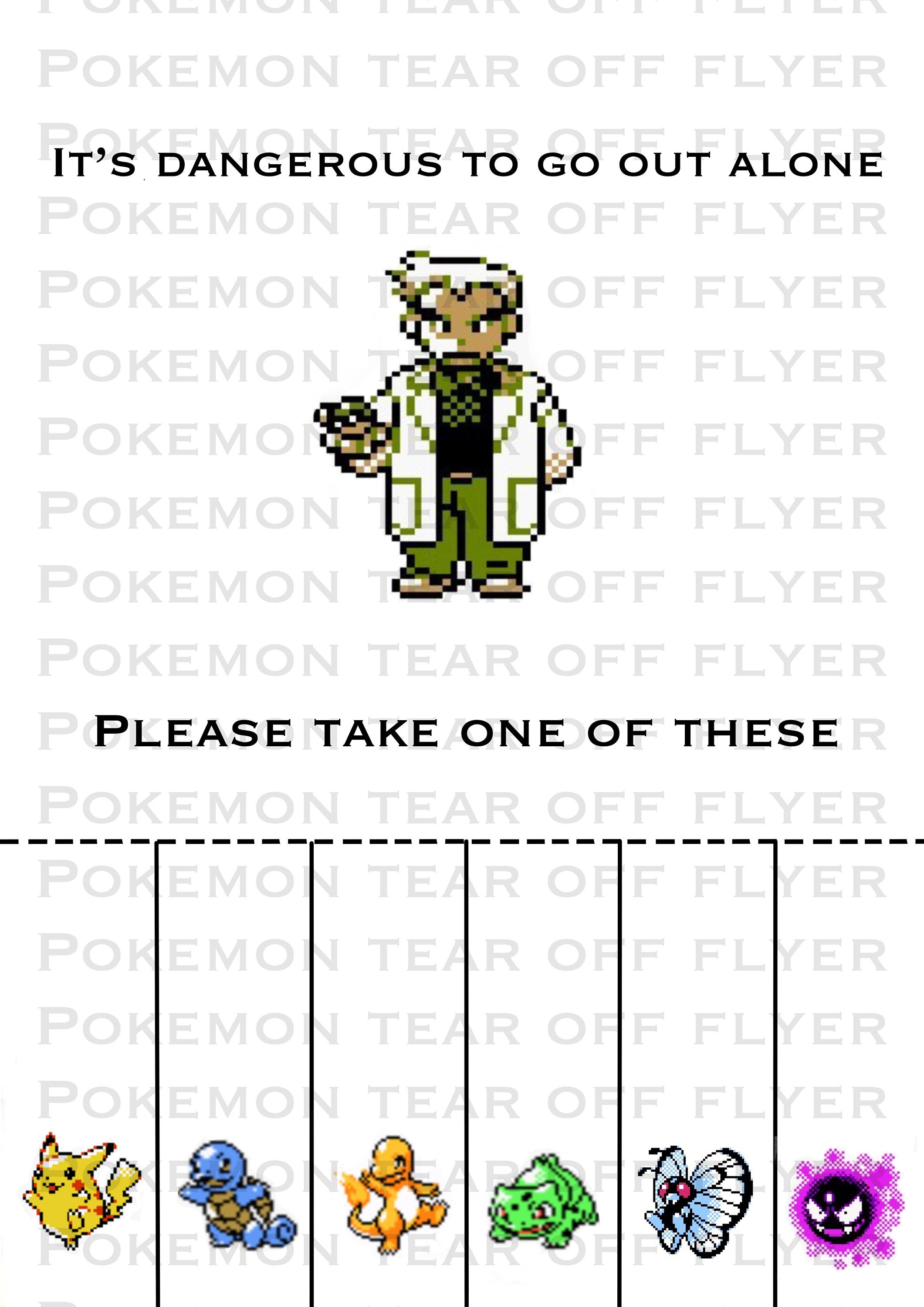 Pokemon Tear off Flyer, It's Dangerous to Go Out Alone, Funny Tear-off ...