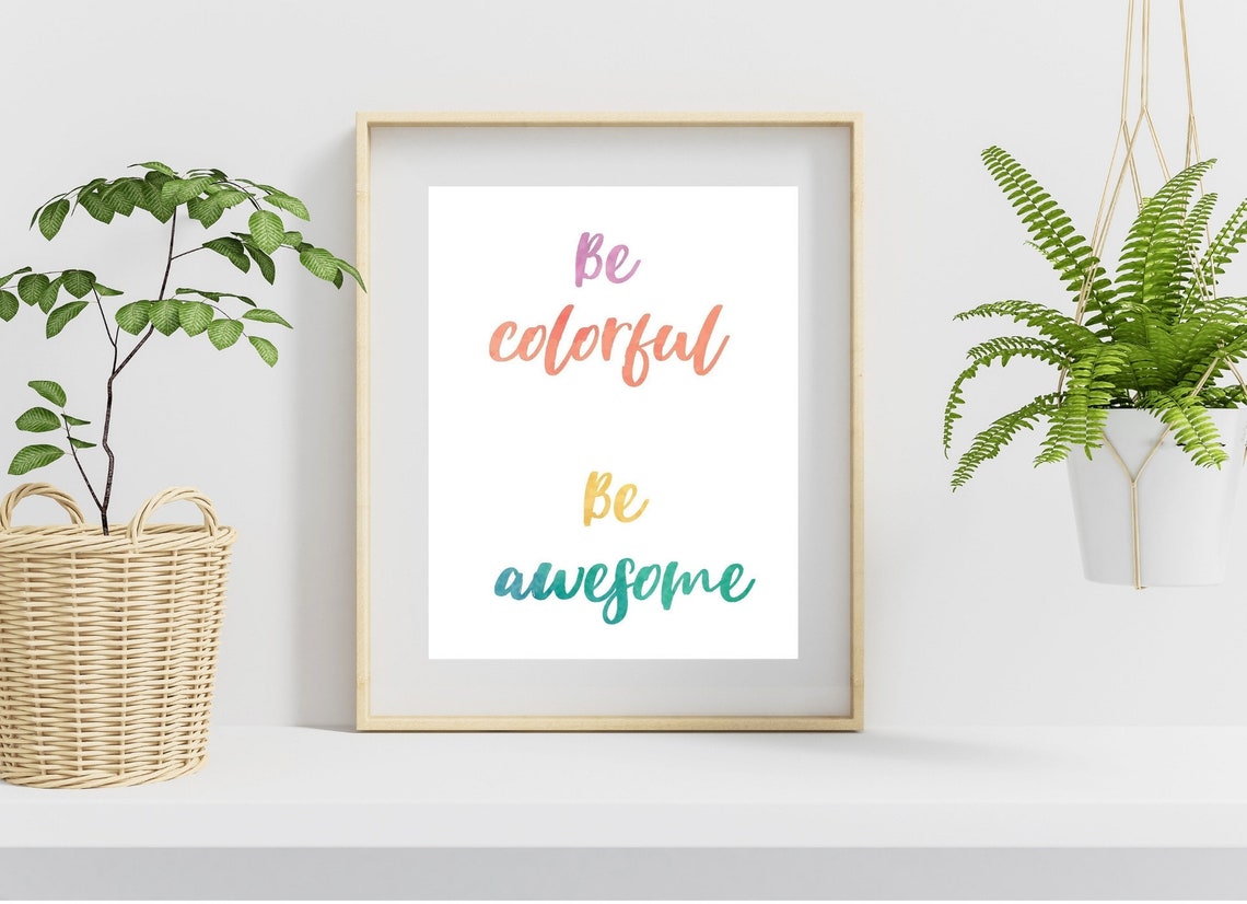 Be Colorful-be Awesome.watercolor,digital Download Print,living-room ...