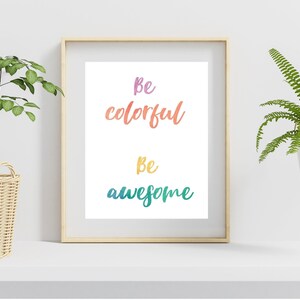 Be Colorful-be Awesome.watercolor,digital Download Print,living-room ...