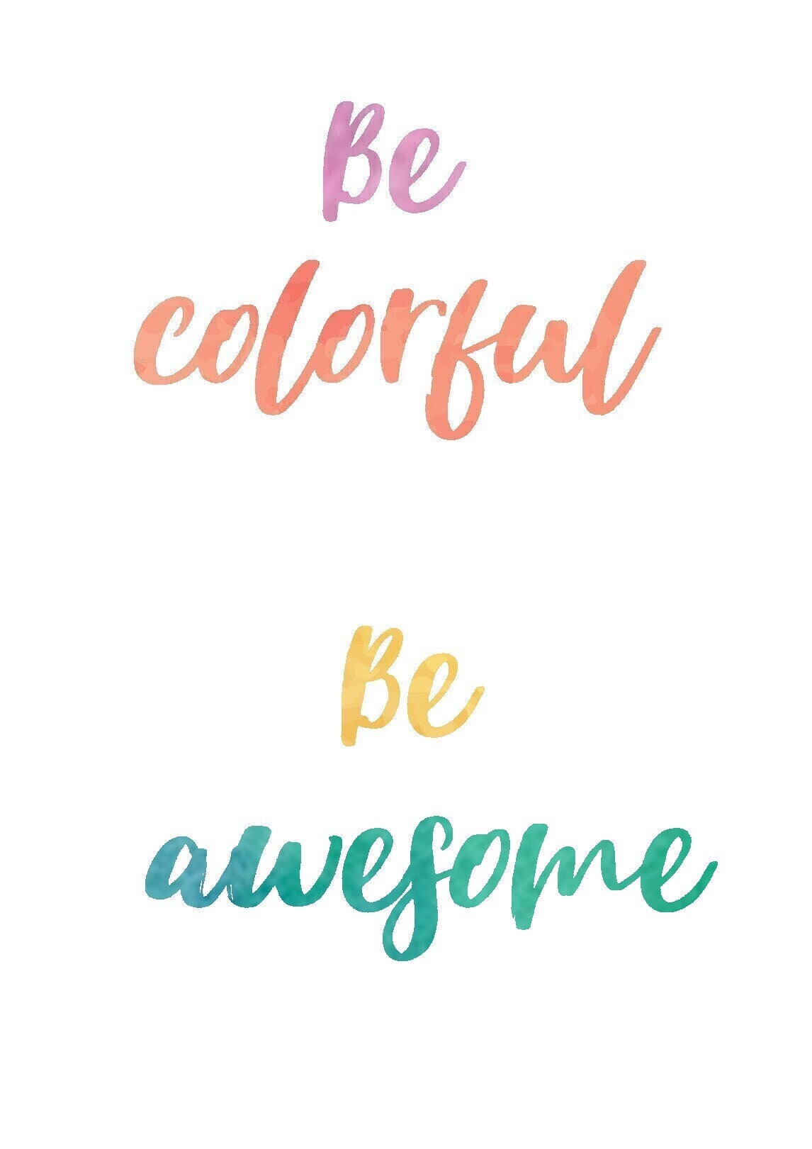 Be Colorful-be Awesome.watercolor,digital Download Print,living-room ...