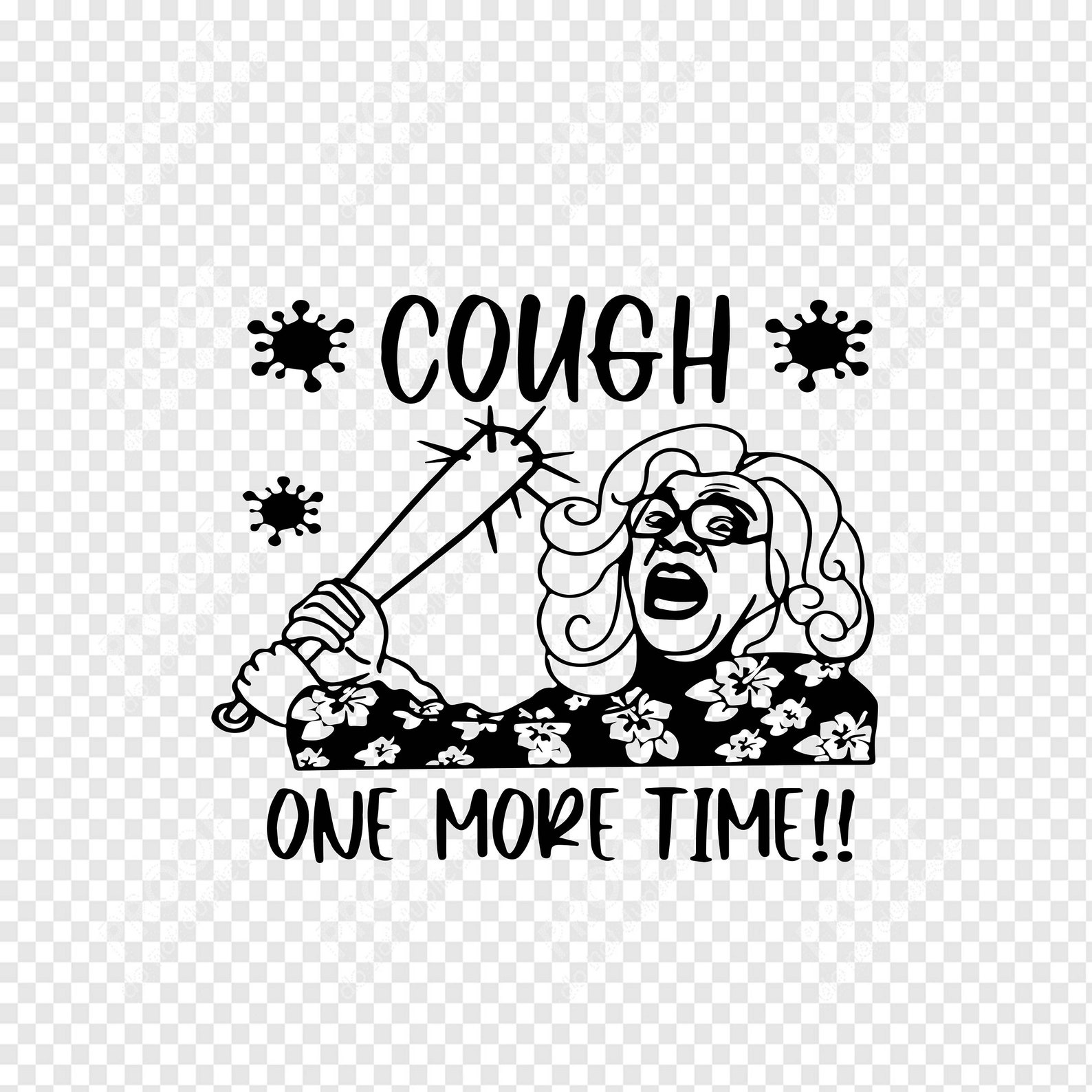 Cough One More Damn Time Grandma Madea Grandma Gun Svg Dxf - Etsy