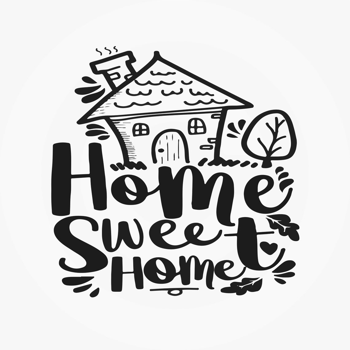 Home Sweet Home Svg File Home Decor Cricut Design Cricut - Etsy
