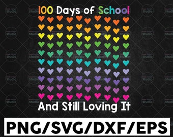 100 Days of Loving School Svg | Etsy