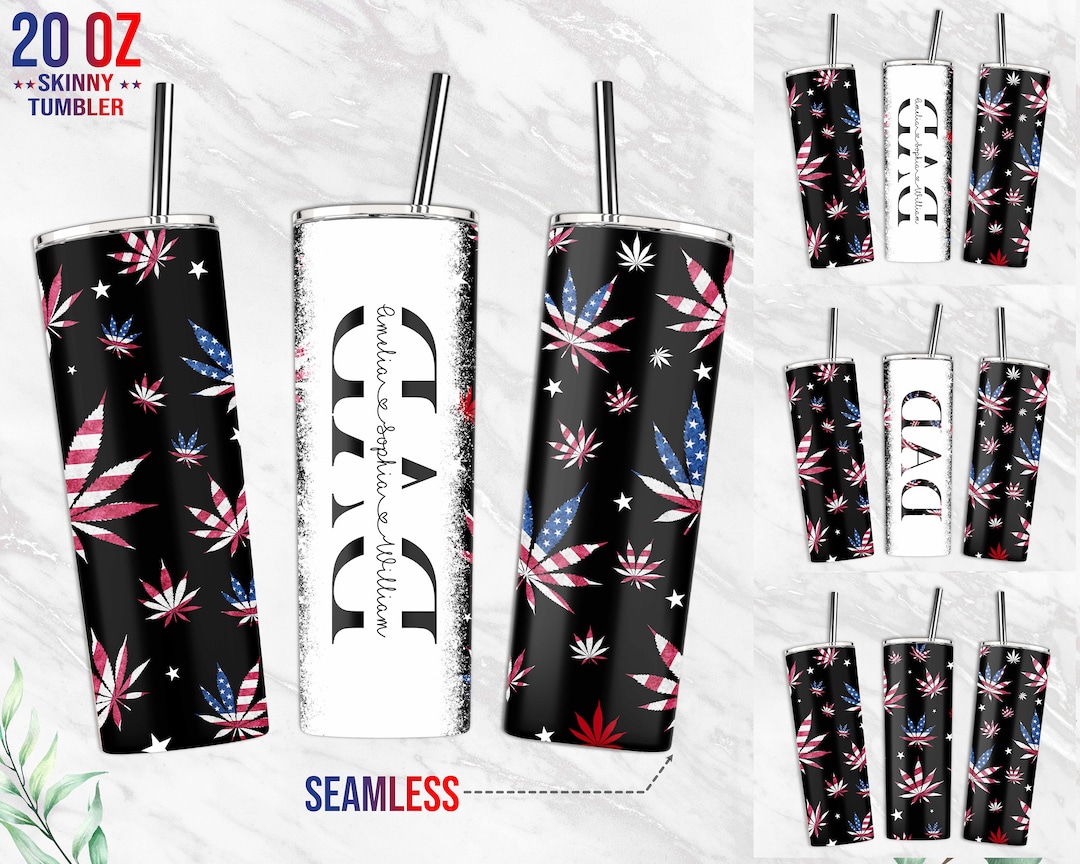 Dad Marijuana Leaf / Weed Dad / Cannabis Weed Pot America Flag Tumbler ...