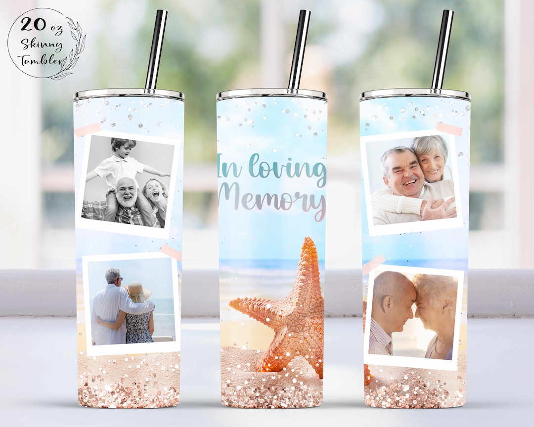 Beach Memorial Photo Glitter, in Loving Memory, 20oz Skinny Tumbler ...