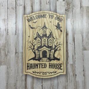 Welcome to Our Haunted House Halloween Hardwood Sign - Etsy
