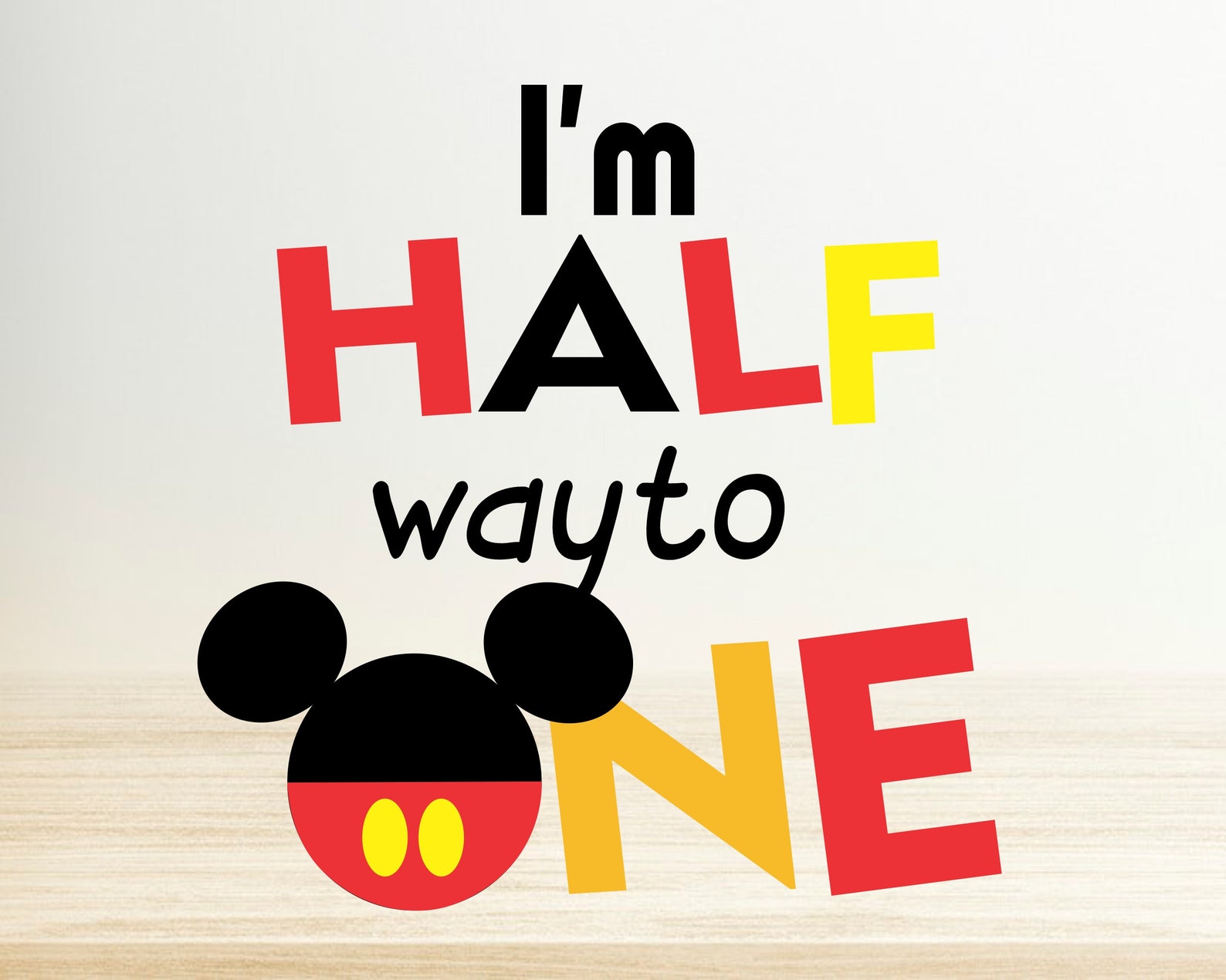 I'm half way to One Mickey Ears Svg Silhouette Cameo | Etsy