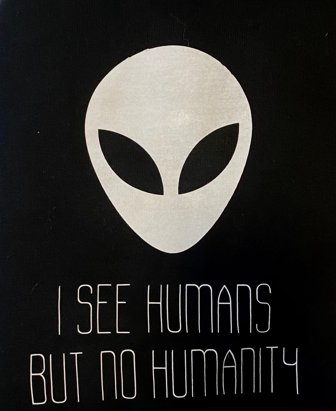 I See Humans but No Humanity Crewneck - Etsy