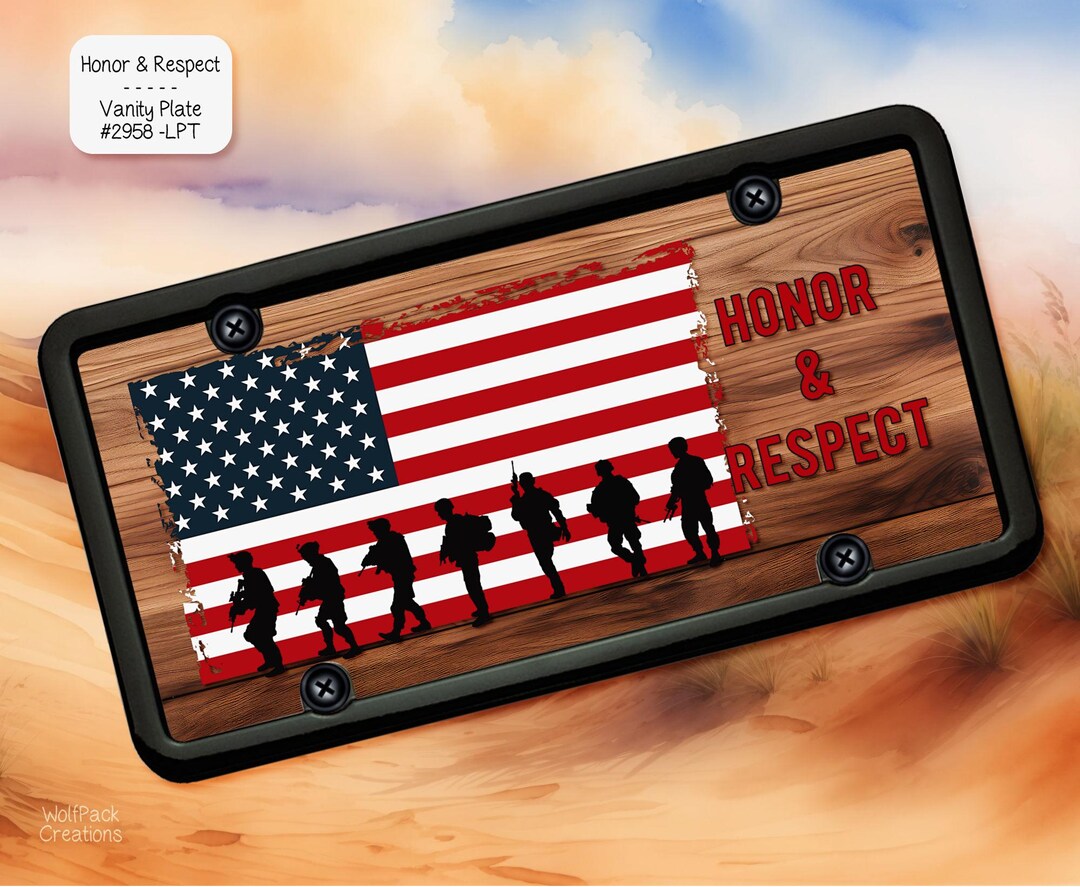Honor and Respect License Plate - Etsy