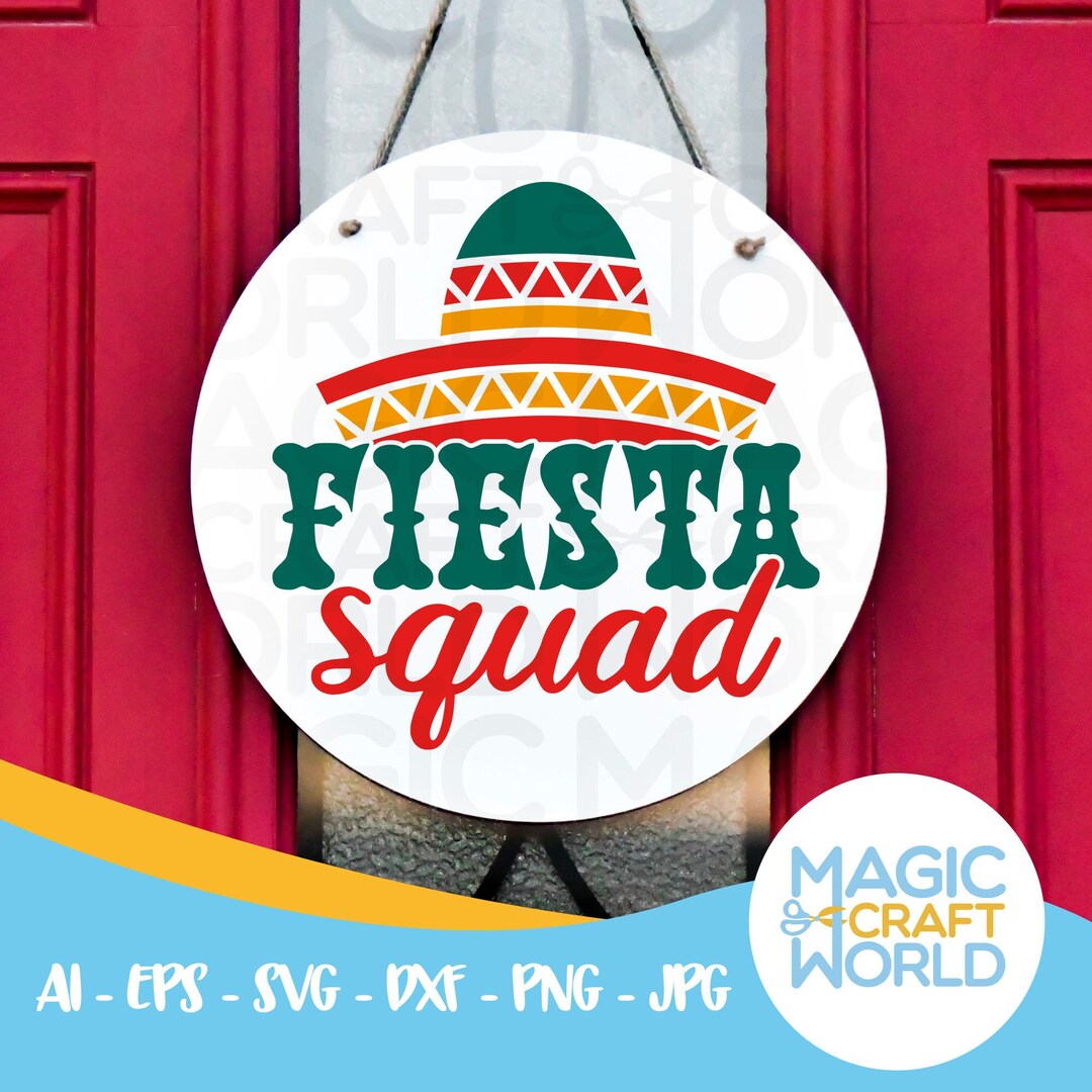 Fiesta Squad Digital File Mexican Party Svg Png Eps Dxf - Etsy
