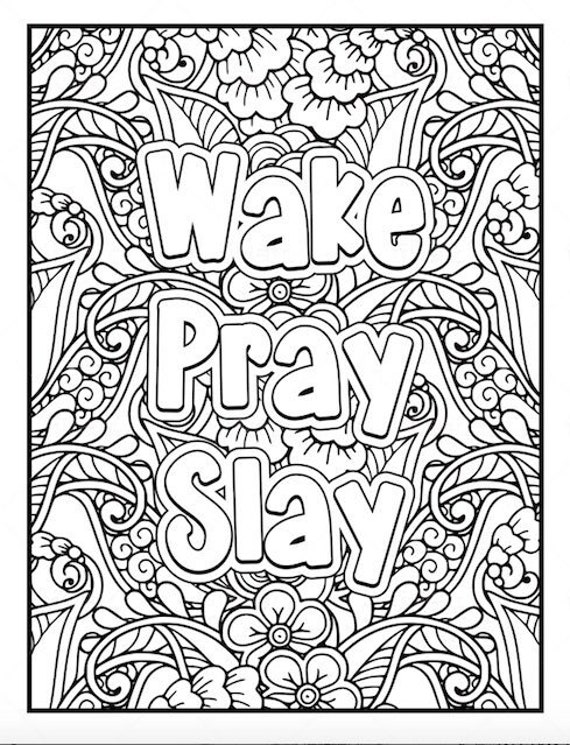 Instant Download Coloring Page Wake Pray Slay Relaxation | Etsy