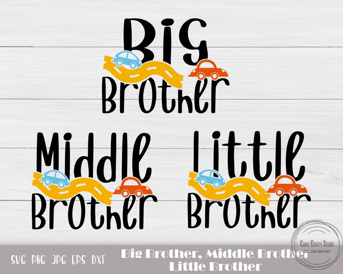 Siblings Svg, Big Brother Svg, Middle Brother Svg, Little Brother Svg ...