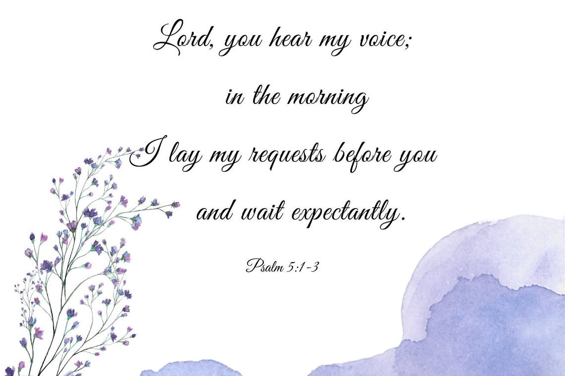 Bible Scripture Wall Art, Psalm 5:1-3, Printable Bible Verse Wall Art ...
