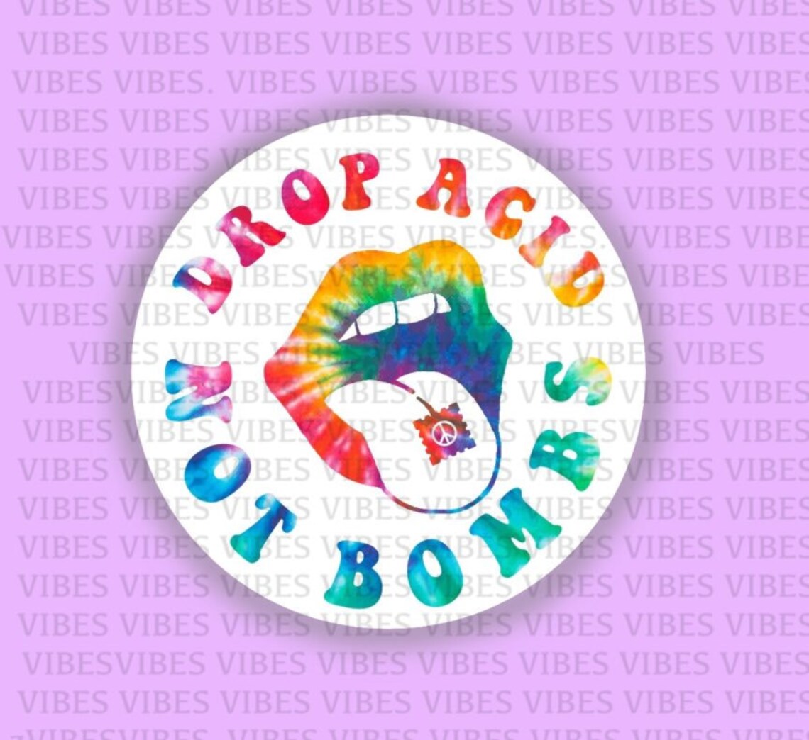 Drop Acid Not Bombs 2 Inch Die Cut Sticker White Background - Etsy