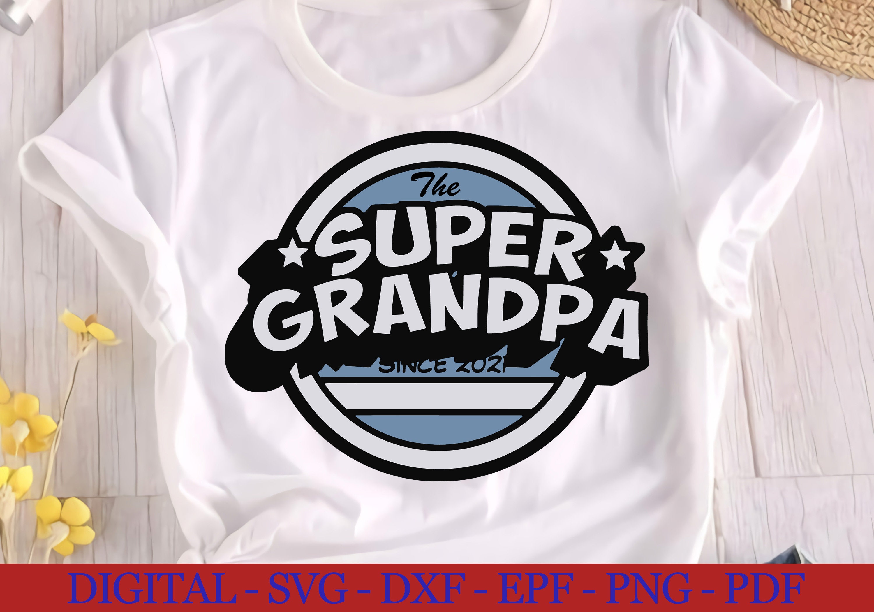 El Súper Abuelo desde 2021 Svg Regalo del Día del Padre | Etsy El Súper Abuelo desde 2021 Svg Regalo del Día del Padre | Etsy
