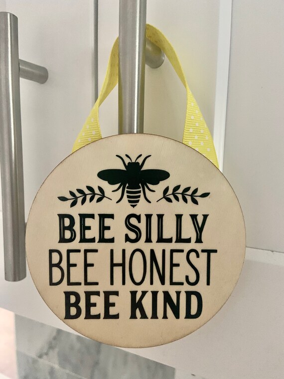 Bee Silly Bee Honest Bee Kind Mini Sign Bee Theme Tiered | Etsy