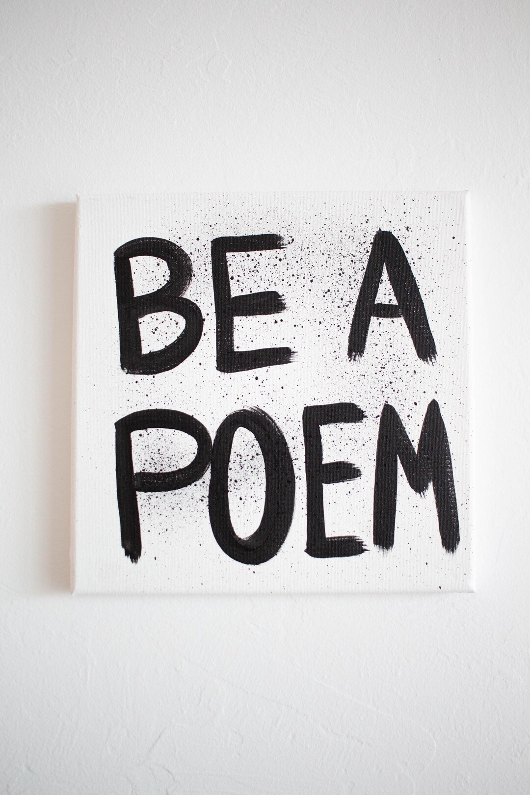 Be A Poem: Typography Acrylic Painting on Canvas - Etsy