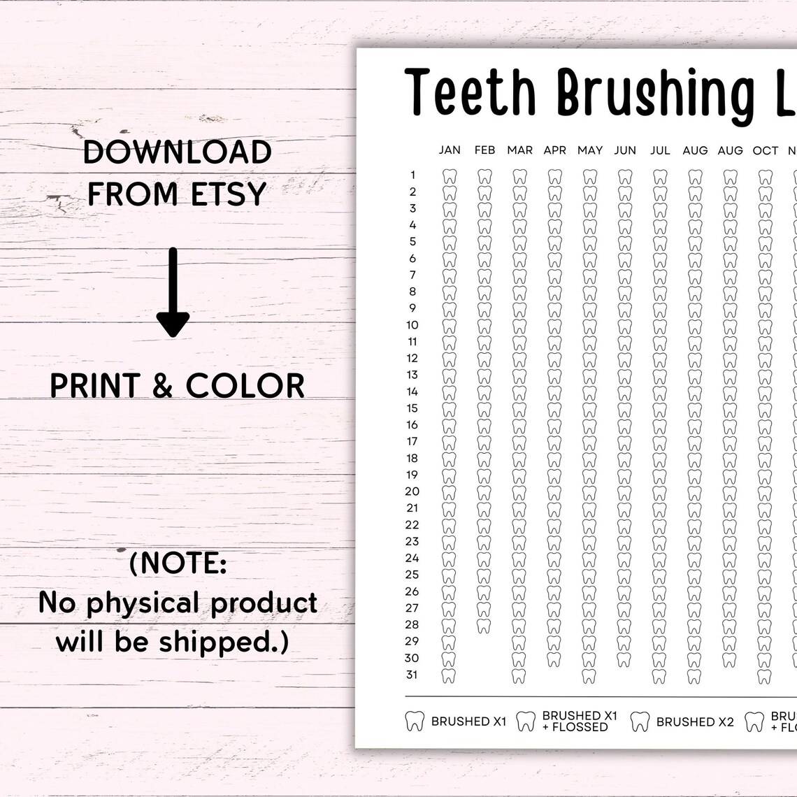 Yearly Teeth Brushing Tracker - Printable Teeth Brushing Log - Dental ...