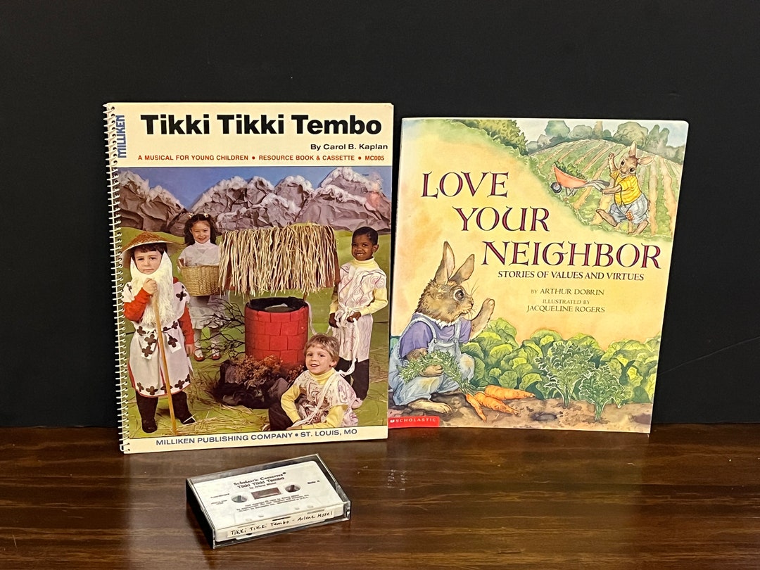 Tikki Tikki Tembo Play or Love Your Neighbor: Stories of Values and ...