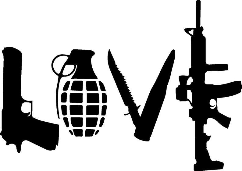 Love Written in Weapons. Love Svg Svg Love Guns Svg | Etsy