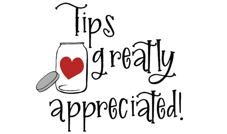 TIPS GREATLY APPRECIATED / Tip Me Jar | Etsy