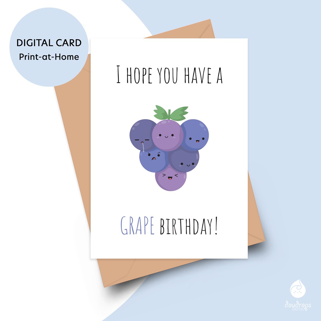 Digital Grape Birthday Card - PRINTABLE Birthday Card, 5x7 Digital Card ...