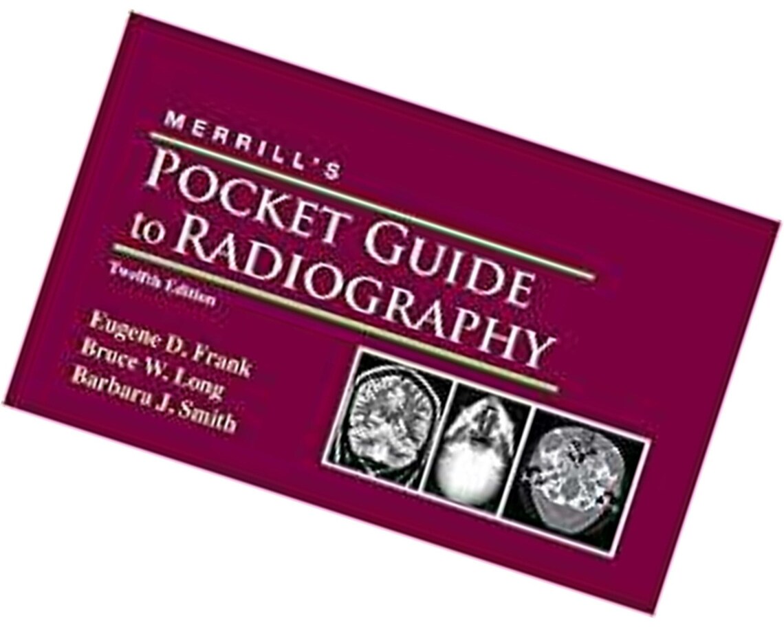 Merrill's Pocket Guide To Radiography 12th Edition | Etsy