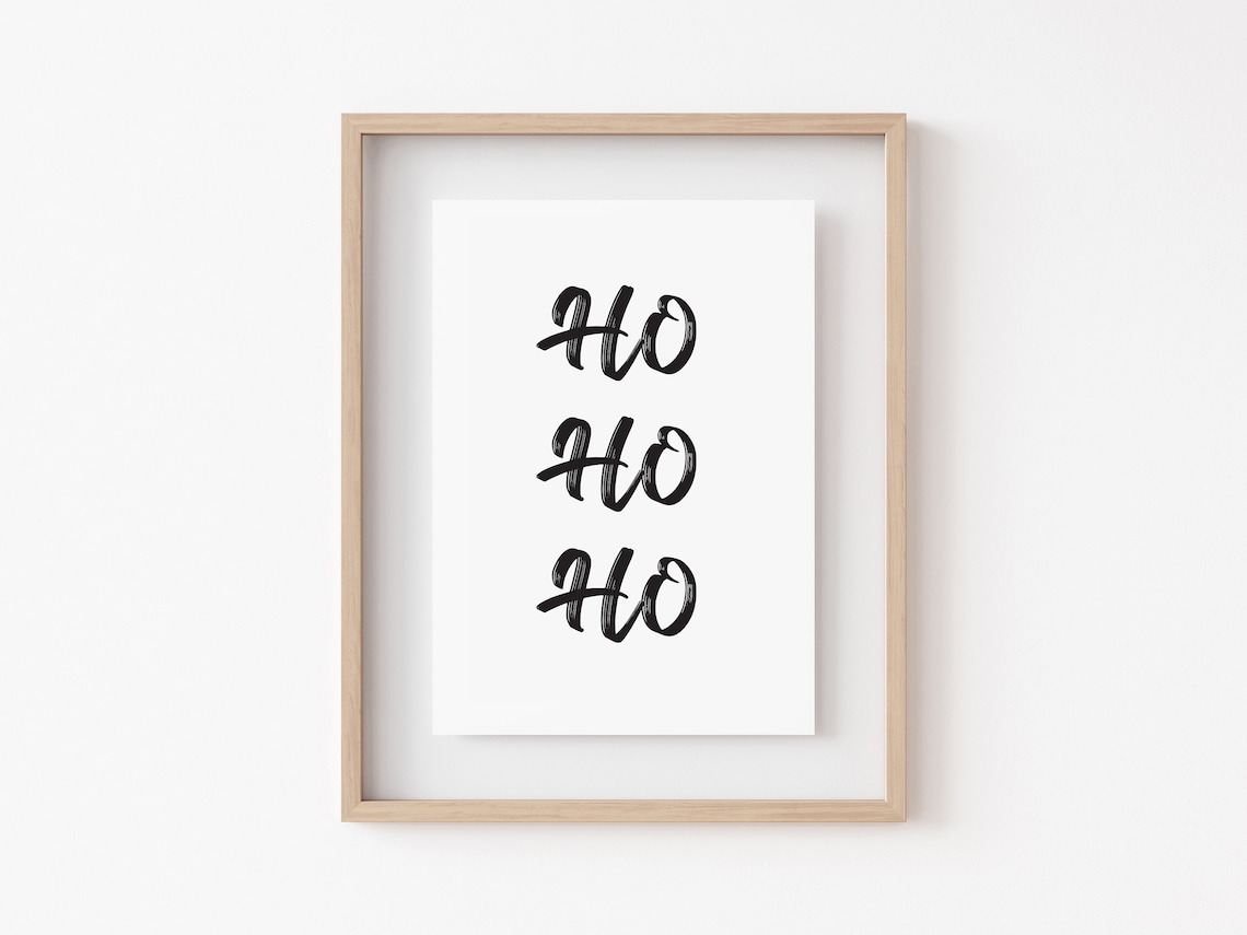 Christmas Printable Wall Art Ho Ho Ho Print Christmas Decor - Etsy