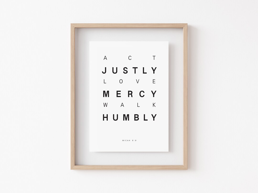 Bible Verse Wall Art, Micah 6:8, Act Justly, Love Mercy, Walk Humbly ...