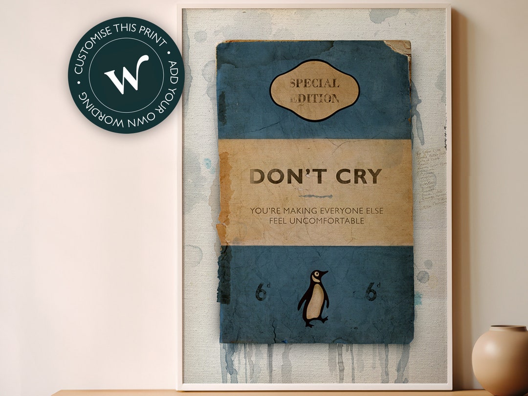 Don't Cry - James Mcqueen / Harland Miller / Connor Brothers Style ...