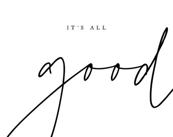 It's All Good Sign | Etsy