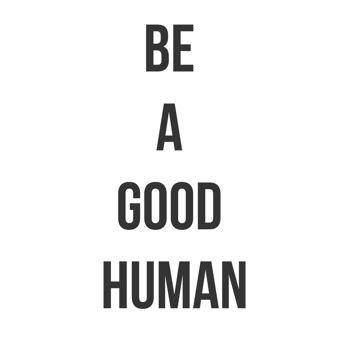 Be a Good Human DIGITAL DOWNLOAD PNG - Etsy