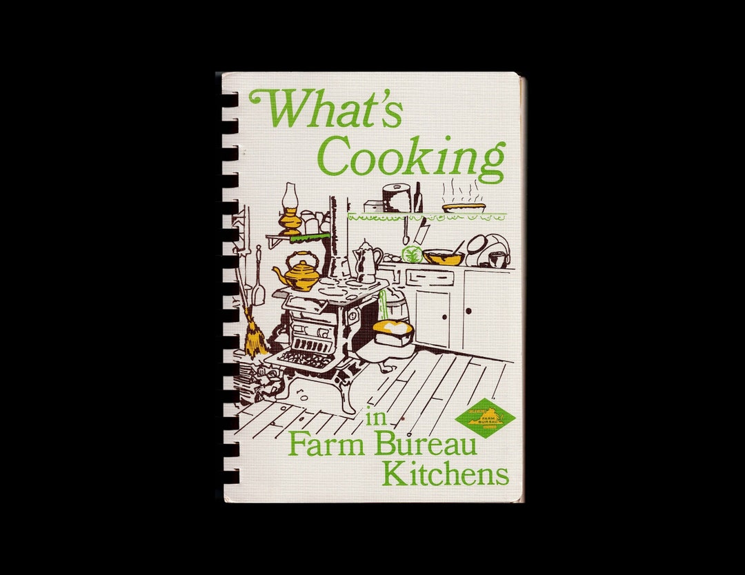 What's Cooking in the Farm Bureau Kitchens Cookbook From the Virginia ...