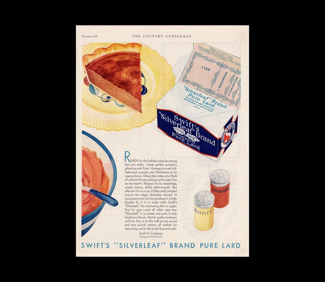 1931 Swift's Silverleaf Lard "pumpkin Pie" Magazine Ad - Etsy