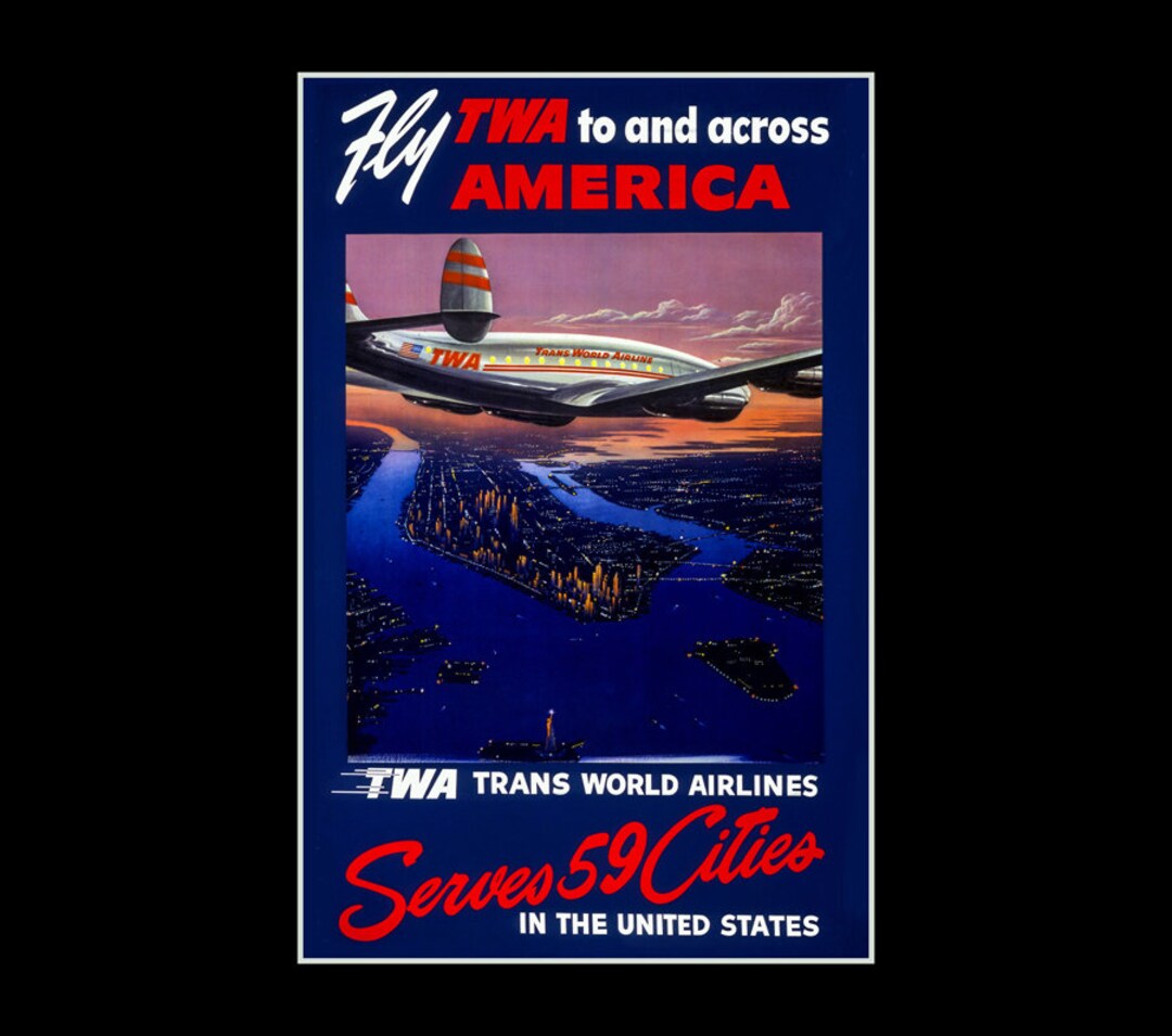 TWA Airlines 1950s Retro Poster Art Print, Trans World Airlines Travel ...