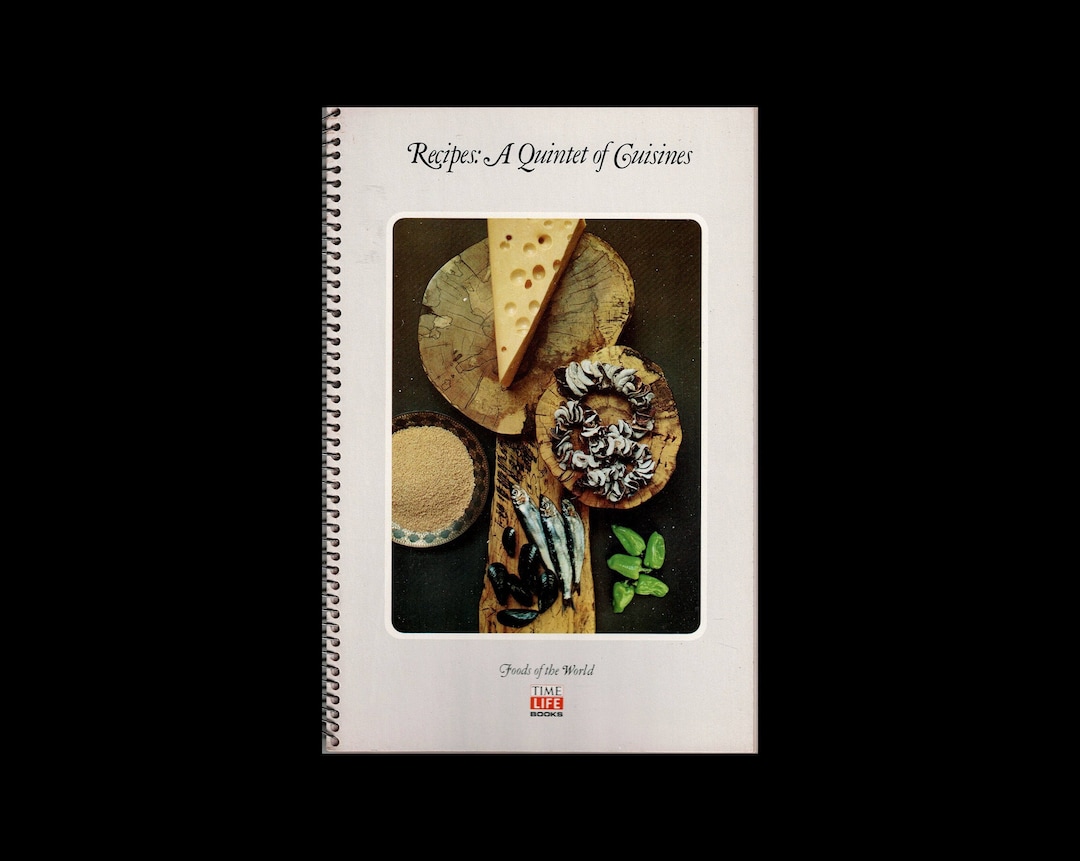 Recipes A Quintet of Cuisines (SPIRAL Edition)foods of the World Time ...
