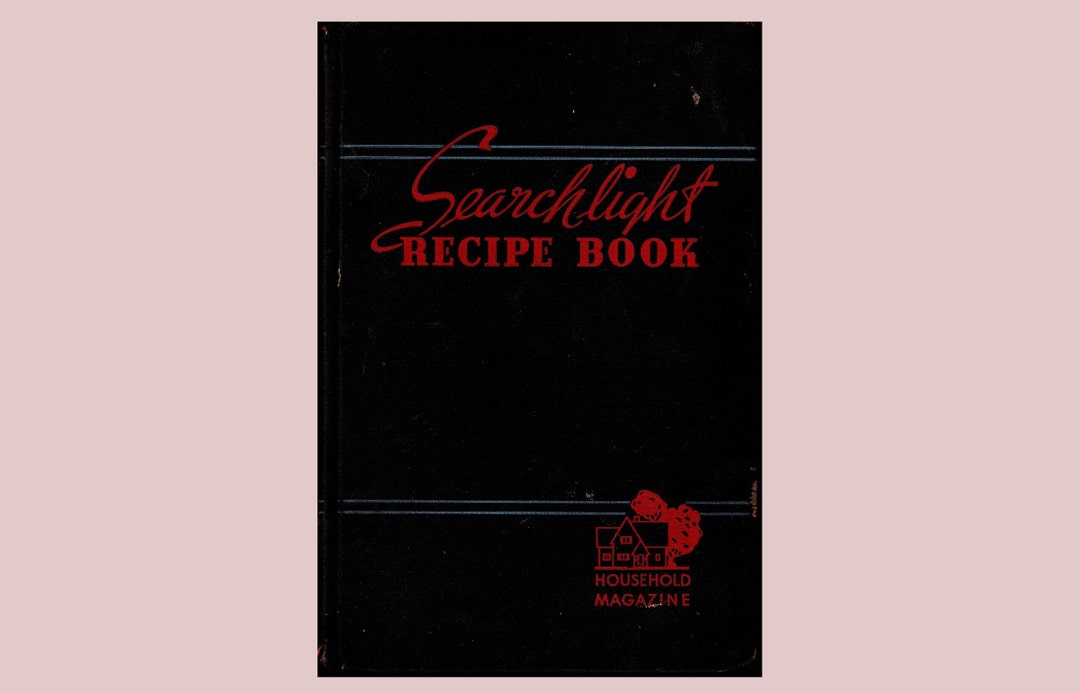 1944 the Household Searchlight Recipe Book Antique Cookbook - Etsy