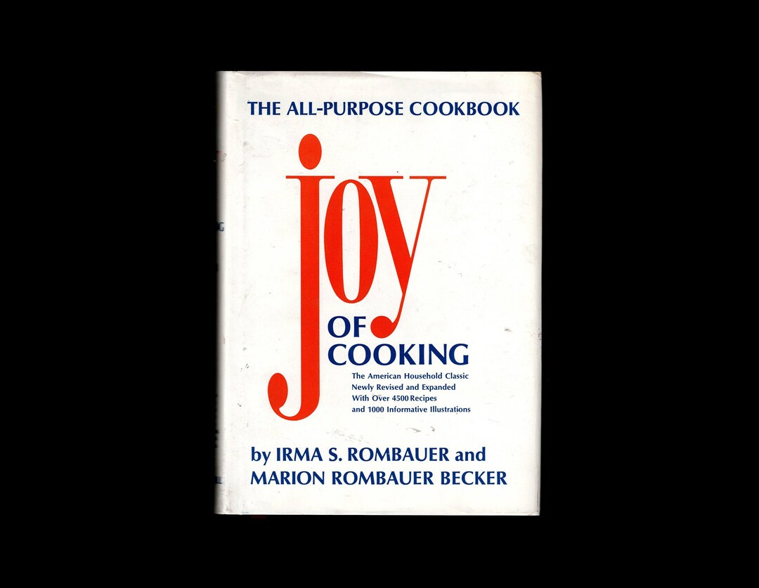 1981 Joy of Cooking All-purpose Cookbook HB by Irma S. Rombauer, Marion ...