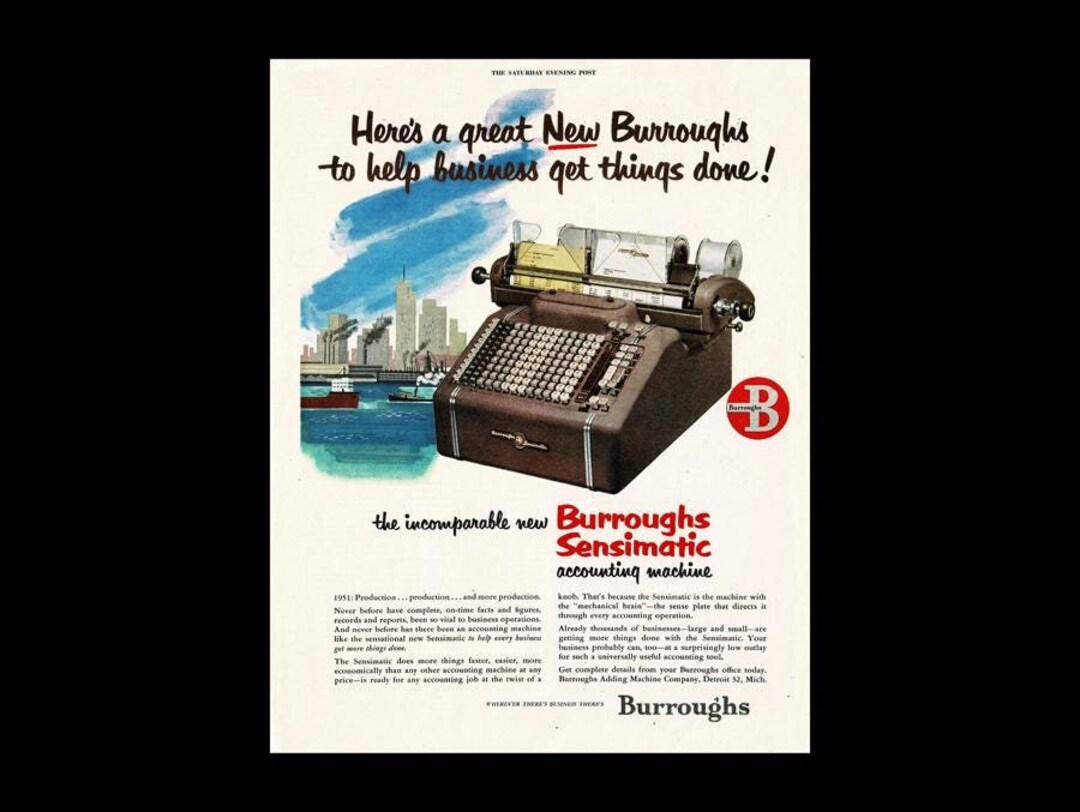 1951 Burroughs Sensimatic Accounting Machine Magazine Ad, Adding ...