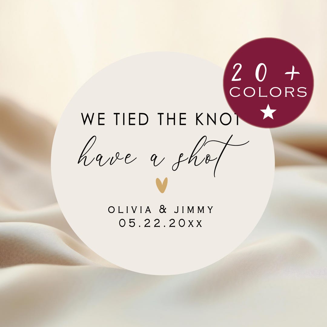 We Tied the Knot Shot Glass Stickers | Custom Wedding Sticker Labels ...
