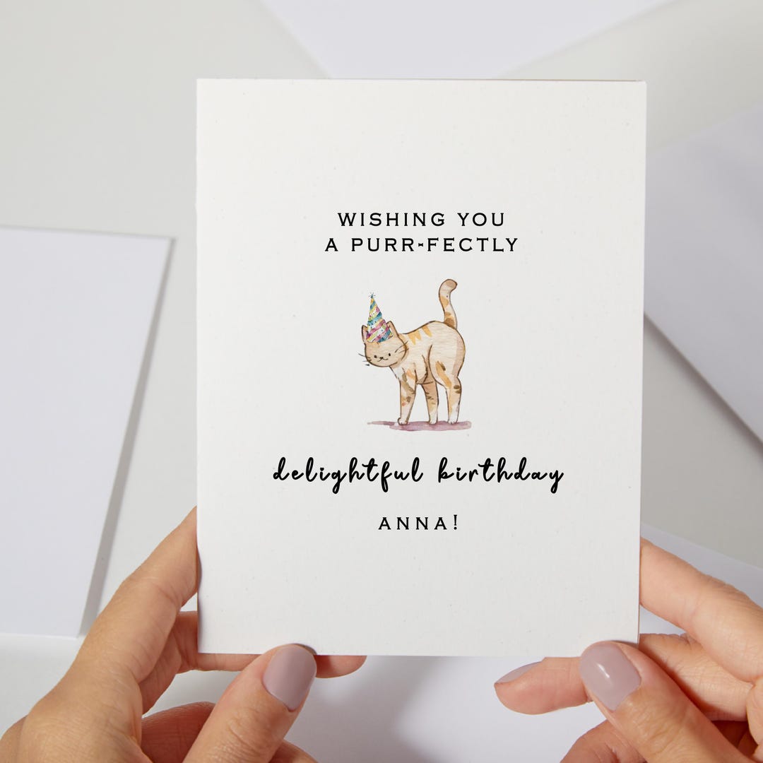 Happy Birthday Card for Cat Lovers | Wishing You A Perfectly Delightful ...